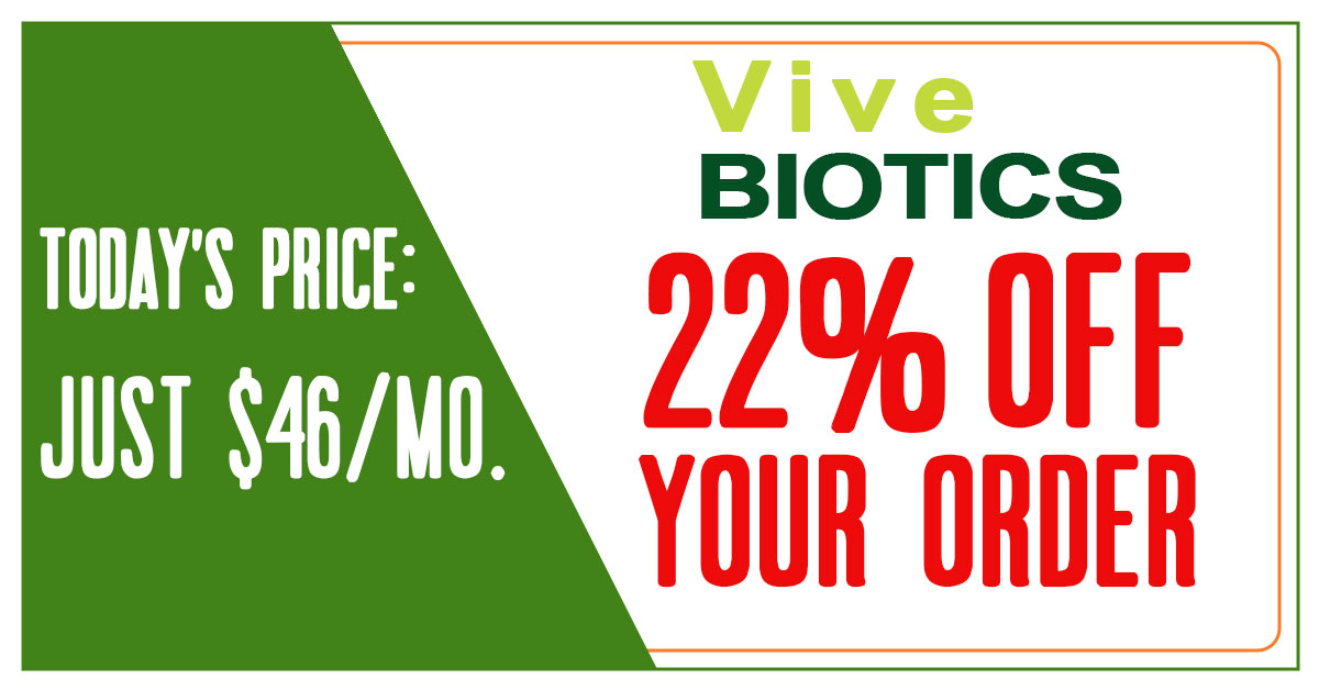 Exclusive Vive Biotics Offer – Best Practices