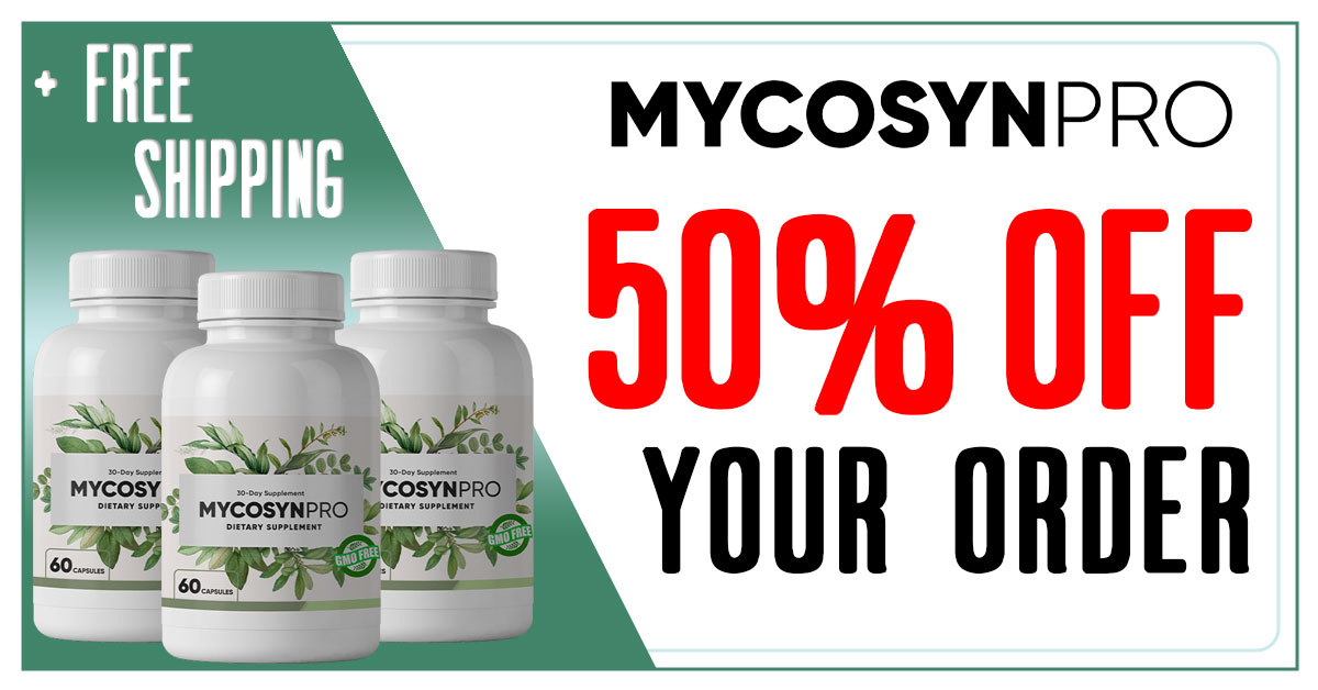 Exclusive Mycosyn Pro Offer – Best Practices