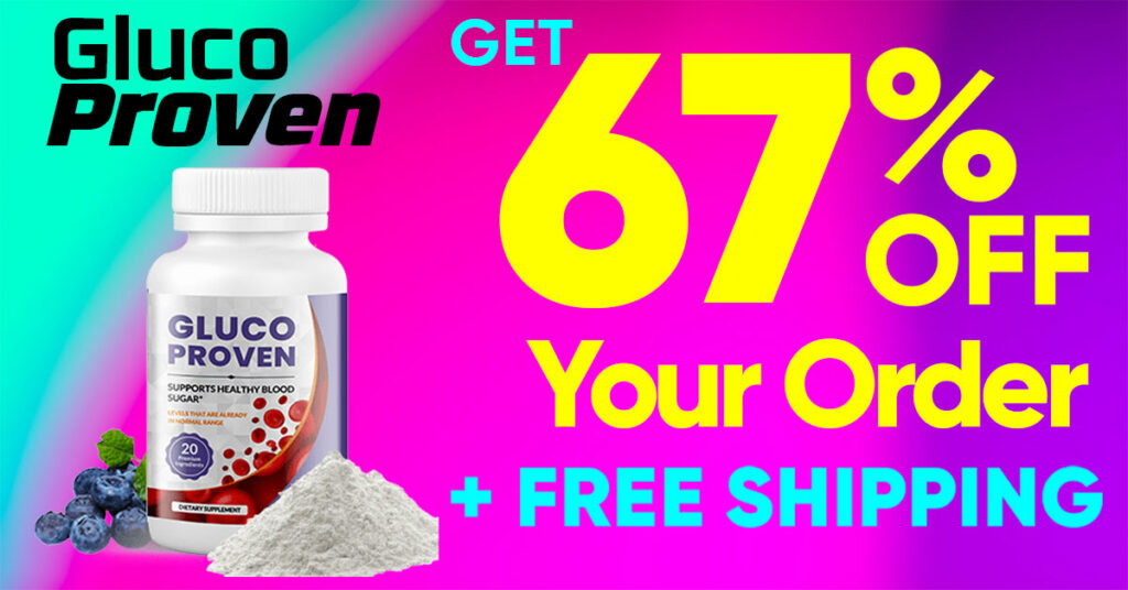 Exclusive Gluco Proven Offer – Best Practices