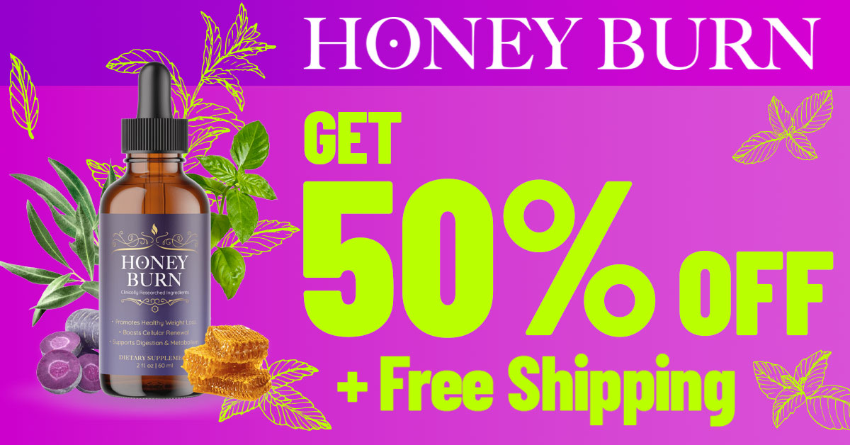 Exclusive Honey Burn Offer – Best Practices