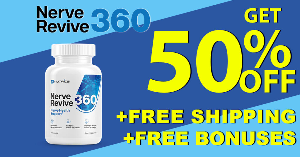 Exclusive Nerve Revive 360 Offer – Best Practices
