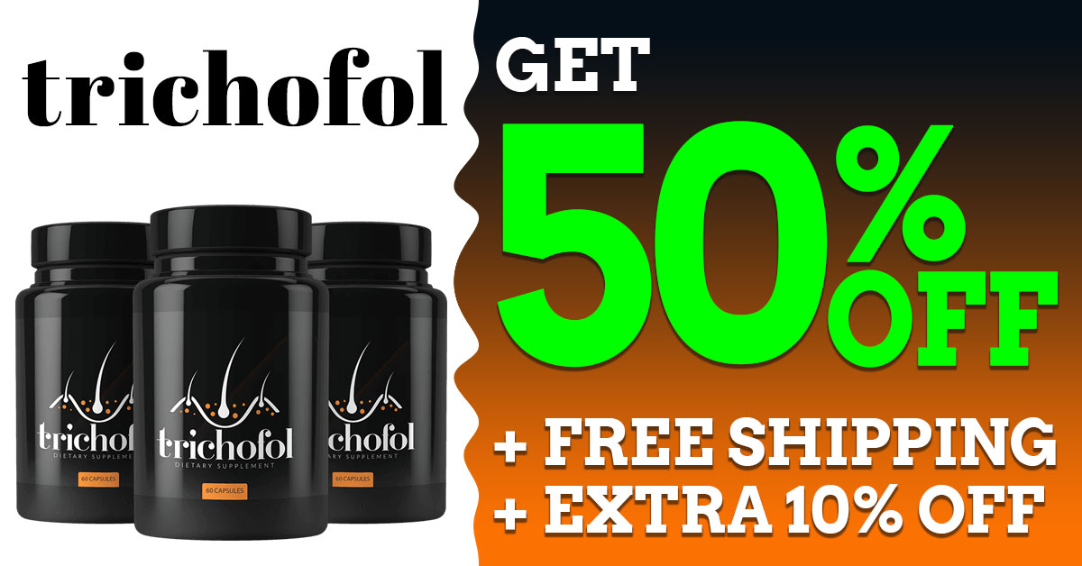 Exclusive Trichofol Offer – Best Practices