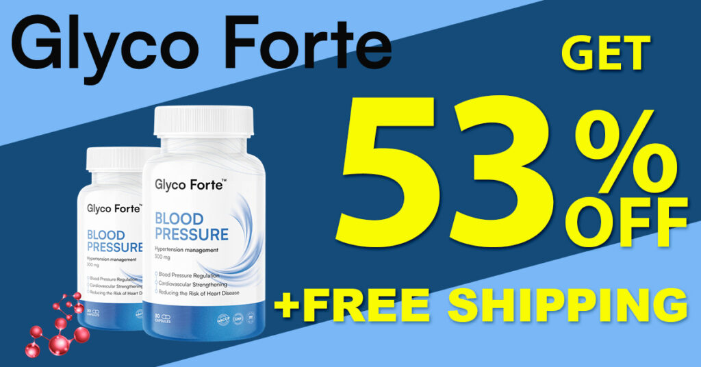 Exclusive Glyco Forte Blood Pressure IE Offer – Best Practices