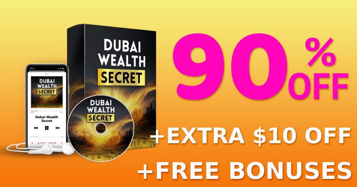 Exclusive Dubai Wealth Secret Offer – Best Practices