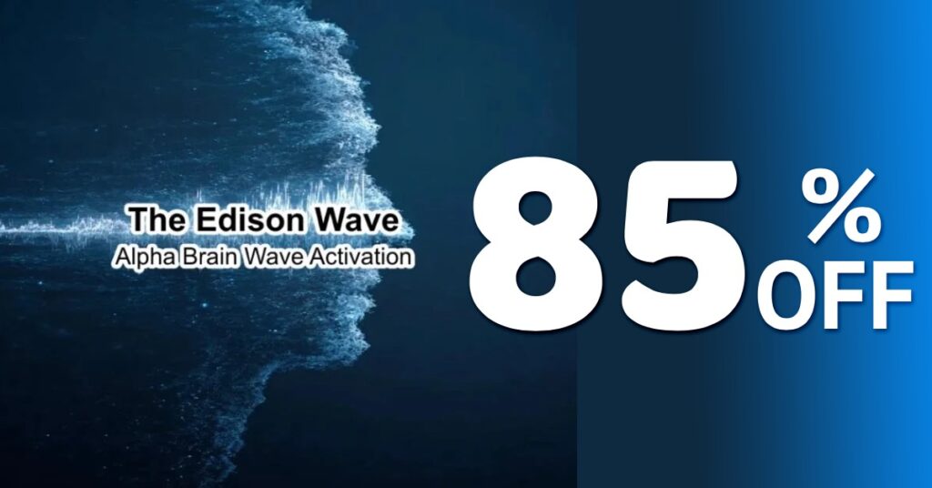 Exclusive Edison Wave Offer – Best Practices