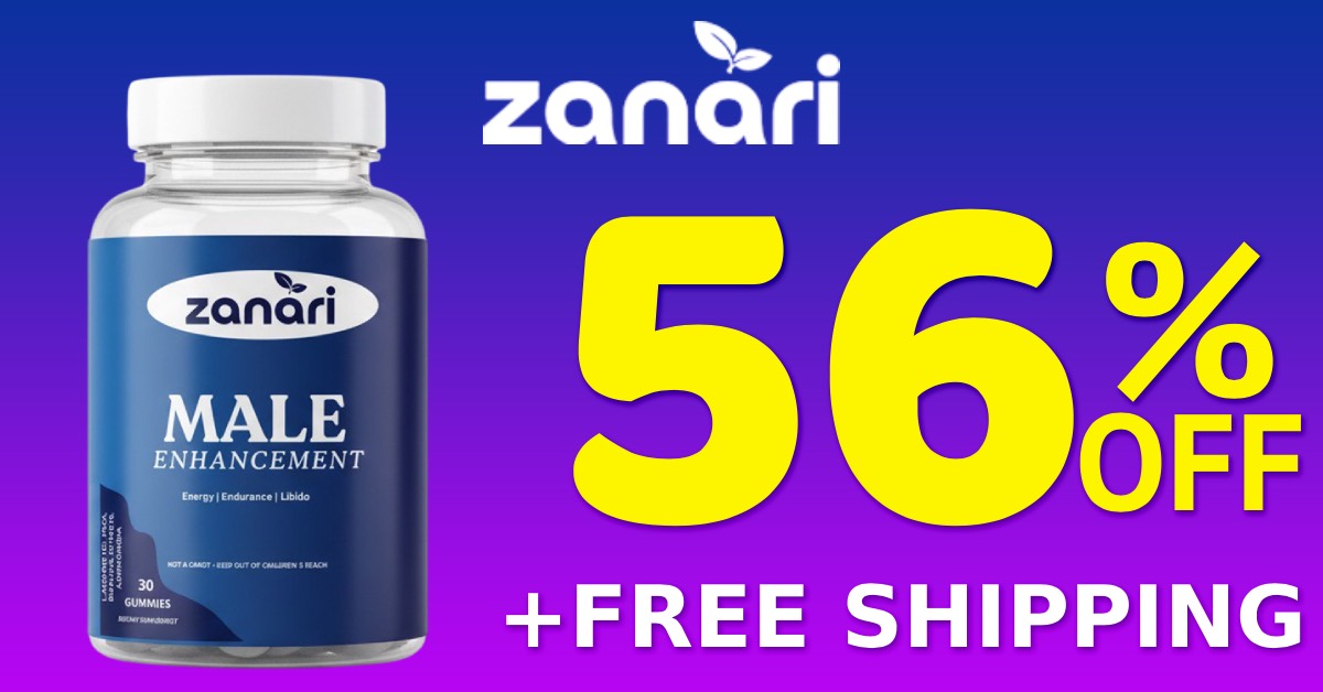 Exclusive Zanari Male Enhancement Offer – Best Practices